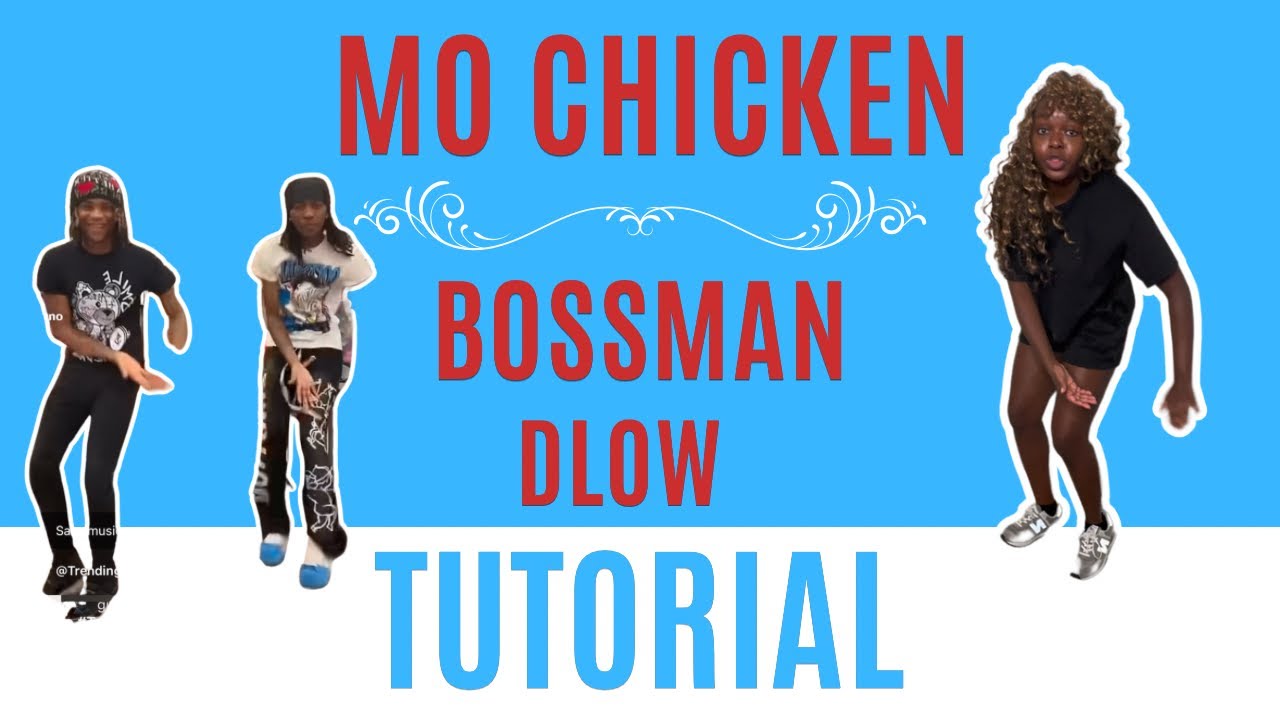 Mo Chicken BossMan Dlow* EASY DANCE TUTORIAL (beginner friendly) - YouTube