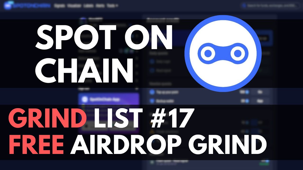 Airdrop Guide: Spot On Chain (Grind List #17) [Mini Series] - YouTube