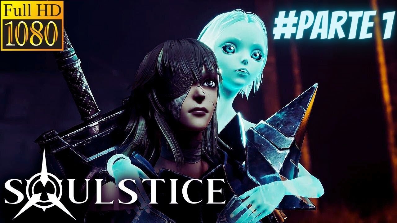 SOULSTICE - PS4-PRO - PARTE 1 - LEGENDADO PT-BR - YouTube