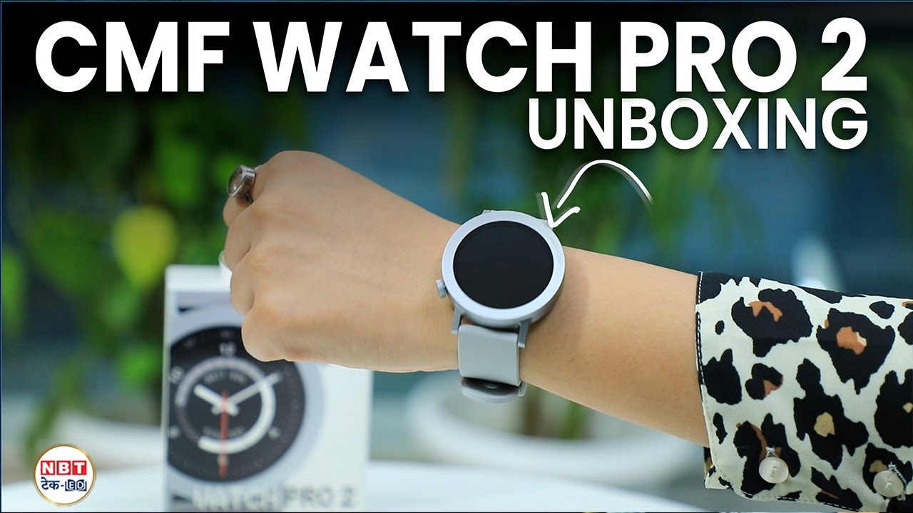 CMF Watch Pro 2 First Impressions: Budget Beast or Overpriced Hype ...