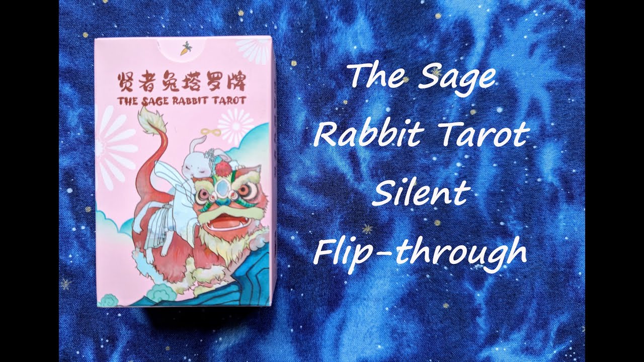 The Sage Rabbit Tarot - Silent Flip-through - YouTube