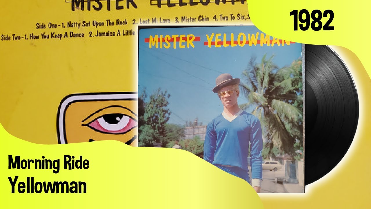 Yellowman ‎– Morning Ride (Yellowman ‎– Mister Yellowman, 1982) - YouTube