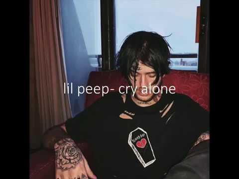 lil peep - cry alone (lyrics) - YouTube