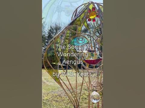 The Song of Wandering Aengus - YouTube
