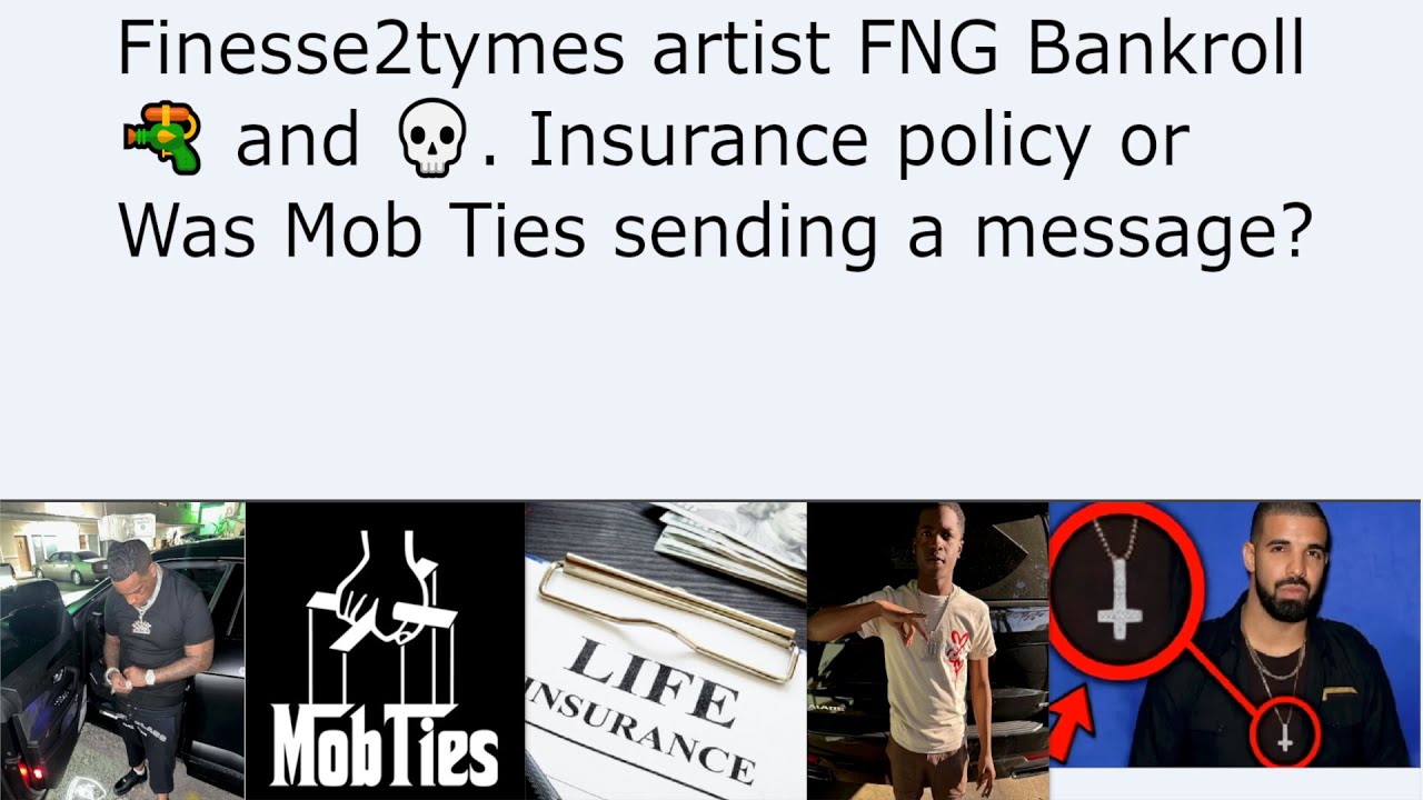 Finesse2tymes artist FNG Bankroll 🔫 and 💀. Insurance policy or Was Mob ...