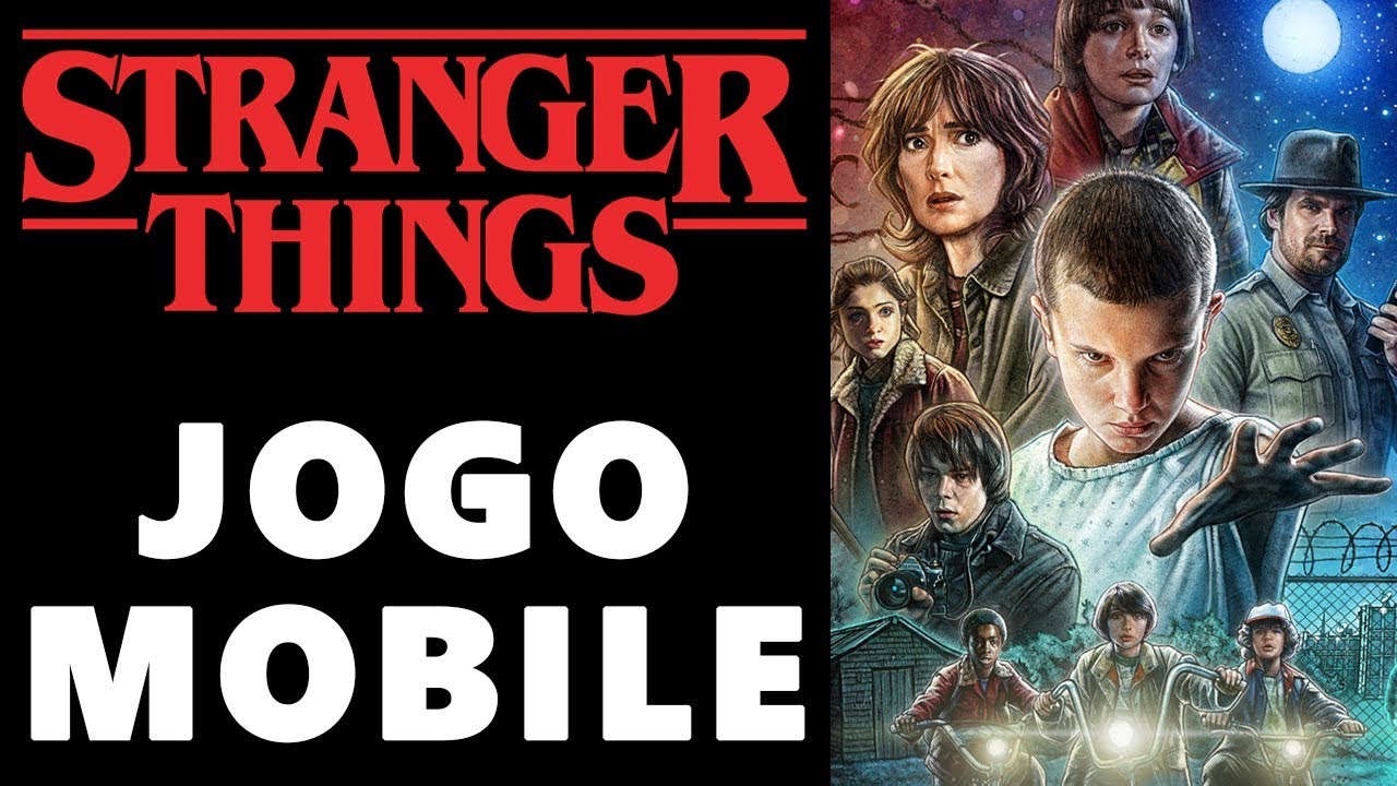 STRANGER THINGS - JOGO MOBILE - GAMEPLAY - YouTube