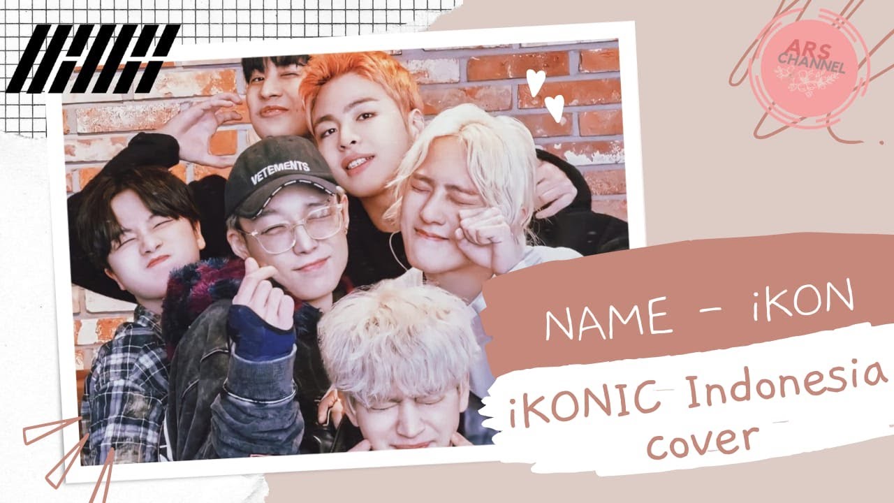 Name - iKON [iKONIC Indonesia COVER] - YouTube