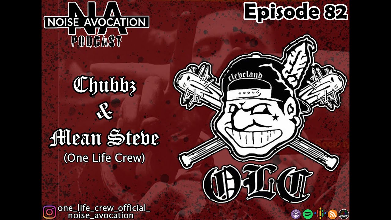 82. One Life Crew w/ Chubbz & Mean Steve - YouTube