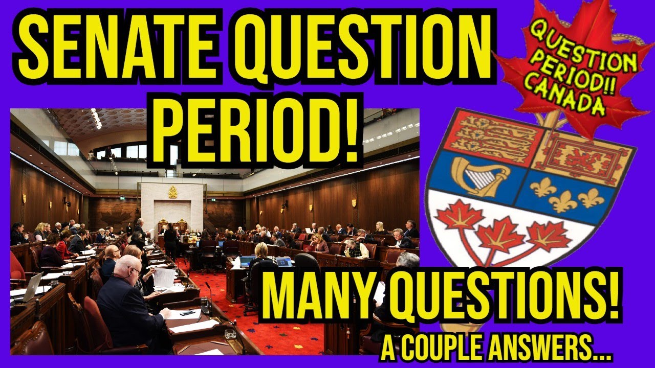 CANADIAN SENATE LIVE REVIEW QUESTION PERIOD - November 21st - KINGS OF ...