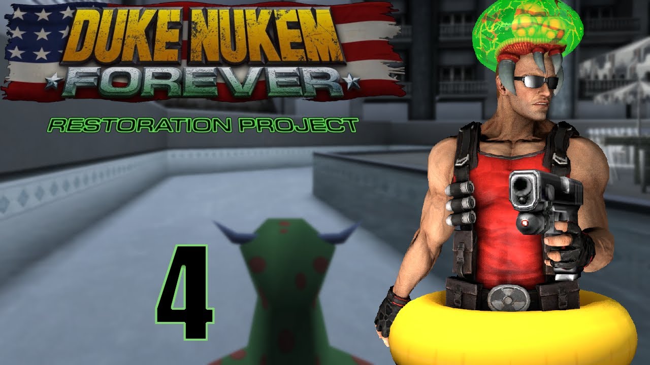 🎮 Let's Play 🎮 Duke Nukem Forever Restoration Project [Part 4] - No Can ...