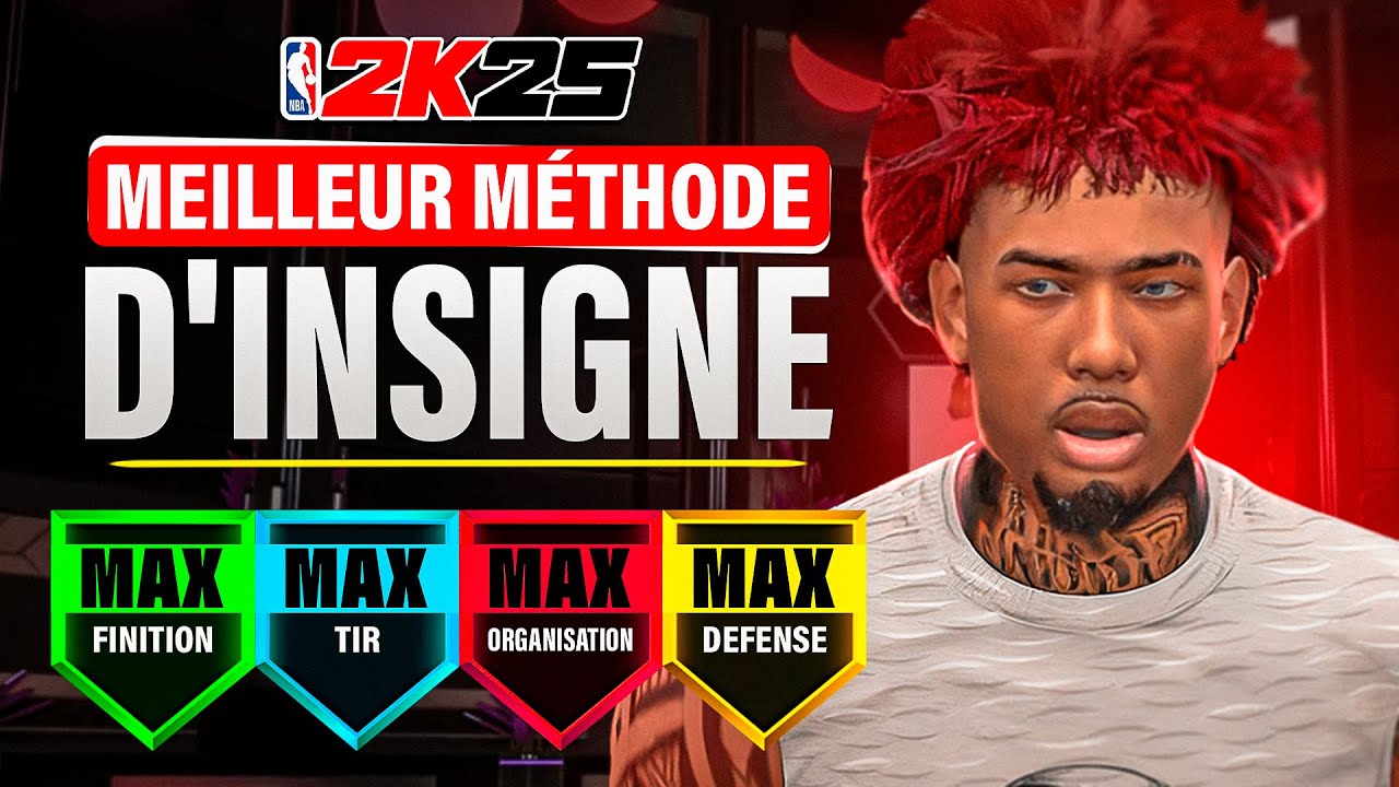 COMMENT MAXER TOUS SES INSIGNES FACILEMENT SUR NBA 2K25 ! - YouTube