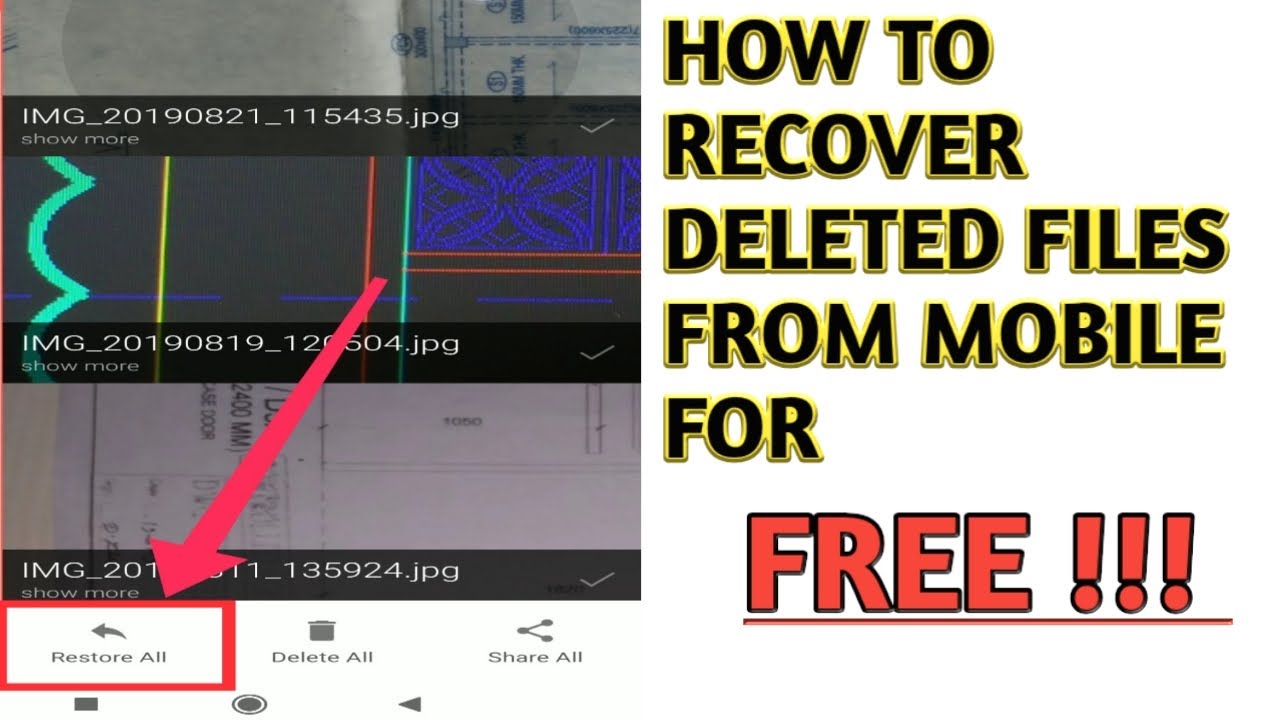 HOW TO RECOVER DELETED FILES FROM MOBILE || HOW TO RESTORE DELETED ...