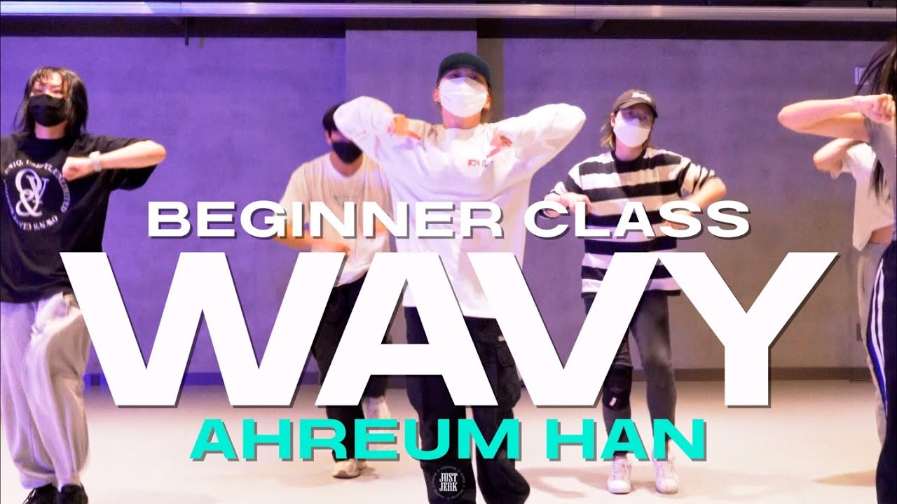 AHREUM HAN BEGINNER CLASS | Ty Dolla $ign - Wavy ft. Joe Moses ...