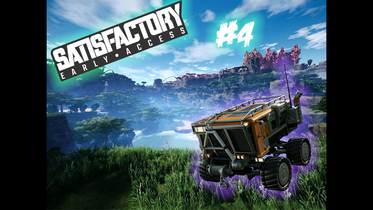 Satisfactory #4 | EXPLORING AND TRACTOR TOM!! - YouTube