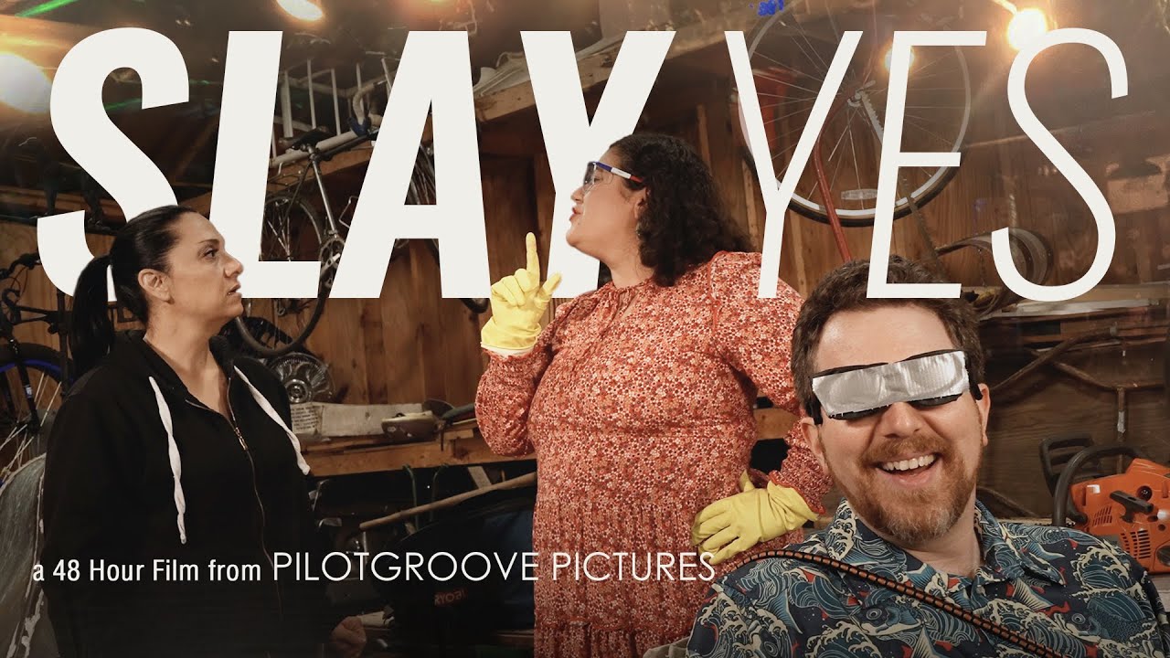 Slay Yes (Pilotgroove Pictures, 2024) - YouTube