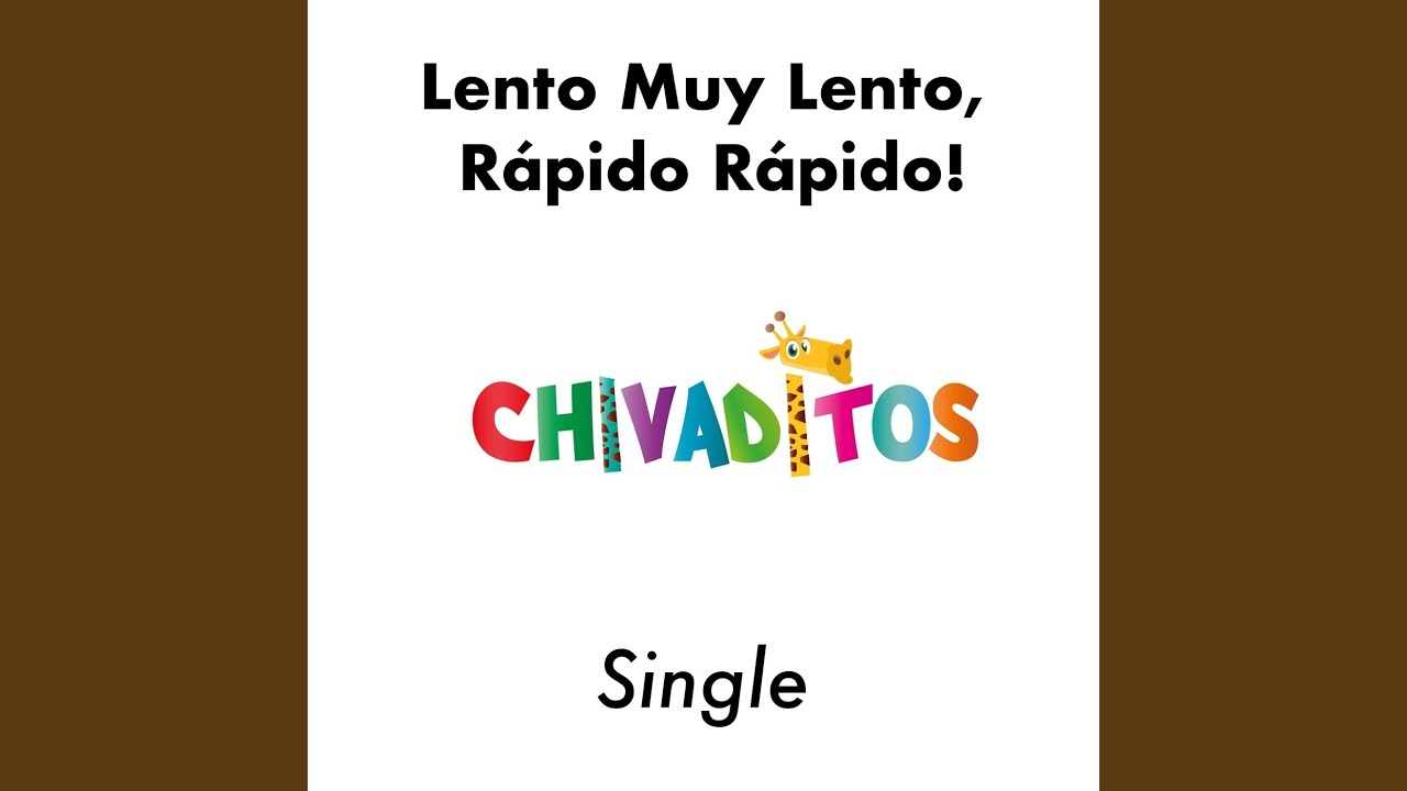 Lento Muy Lento, Rápido Rápido! - YouTube