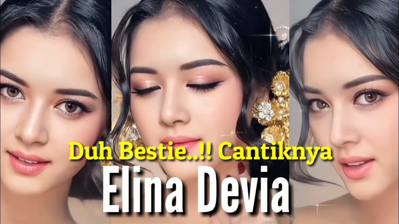 Duh BESTie. !! Cantiknya Elina Devia - Queen of Chameleon - YouTube