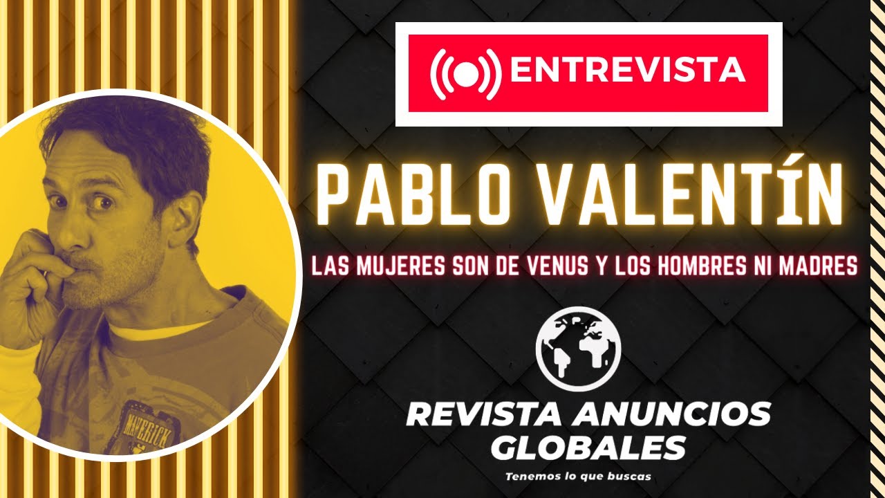 Entrevista con el actor Pablo Valentín ¡Nos contó todo! - YouTube