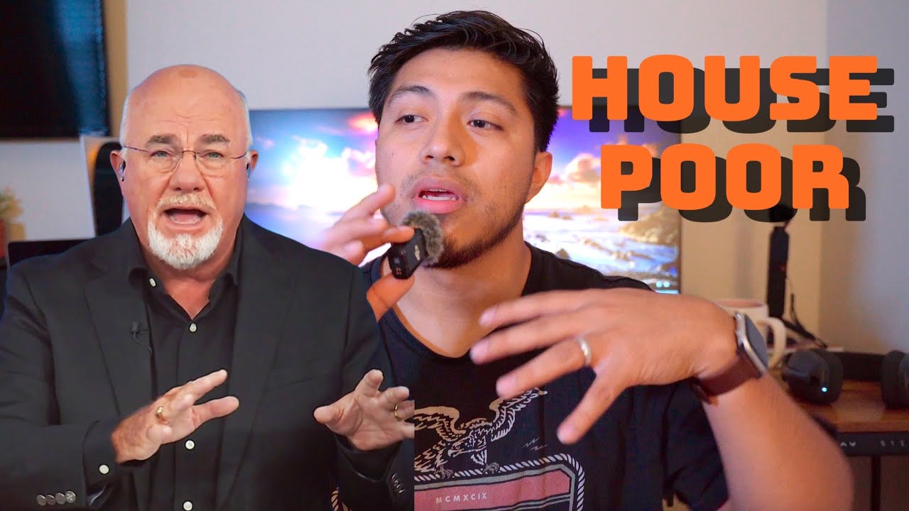 House Poor, Dave Ramsey made me sell my House - YouTube