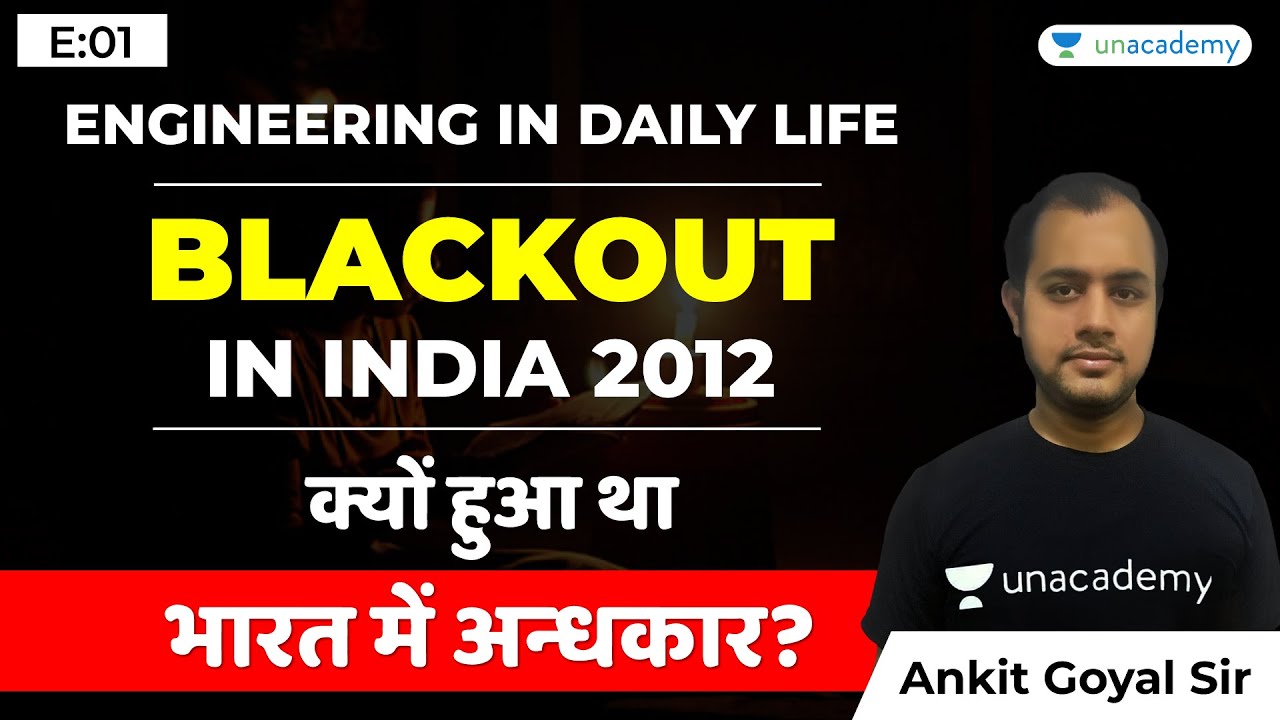 Reason For Blackout In India In 2012 Engineering In Daily Life S 01 reason-for-blackout-in-india-in-2012-engineering-in-daily-life-s-01