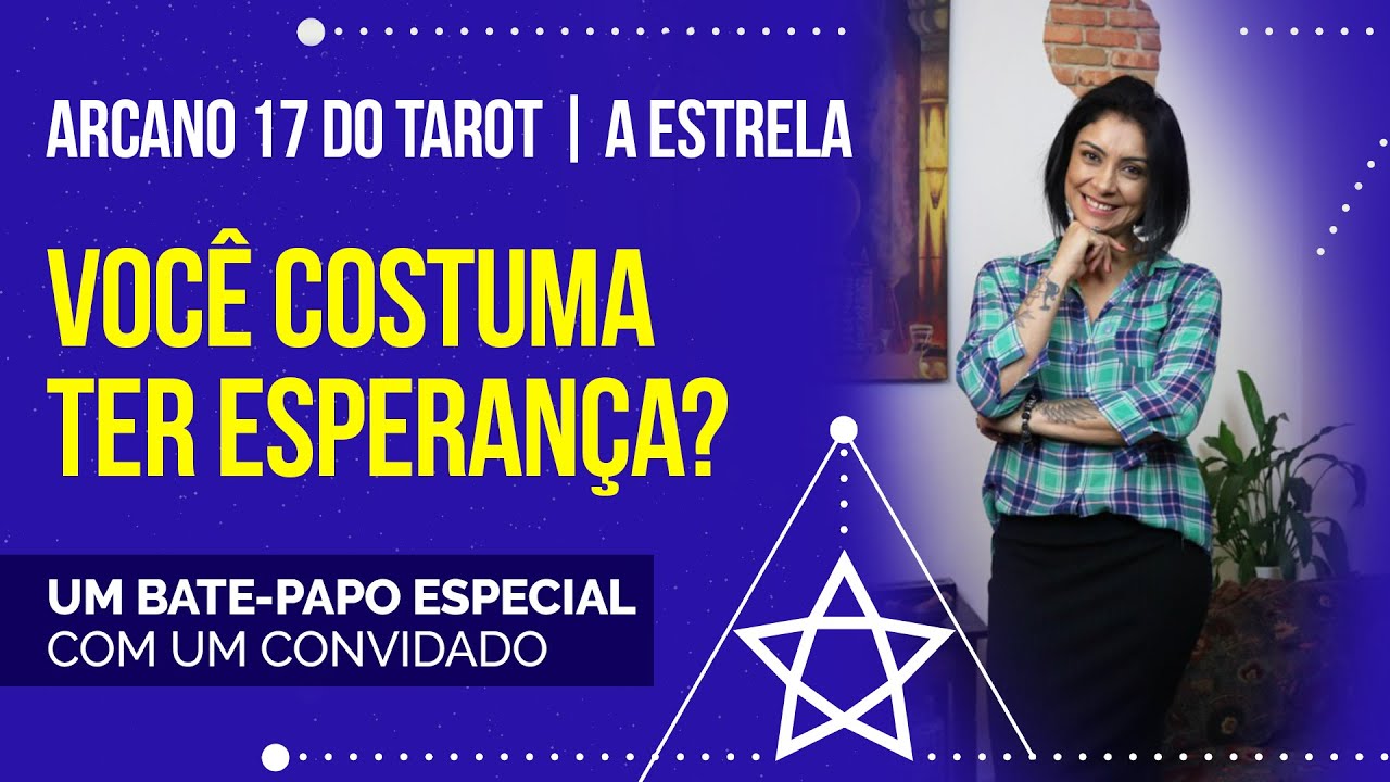Você costuma ter esperança? | Arcano 17 do TAROT - A Estrela - YouTube