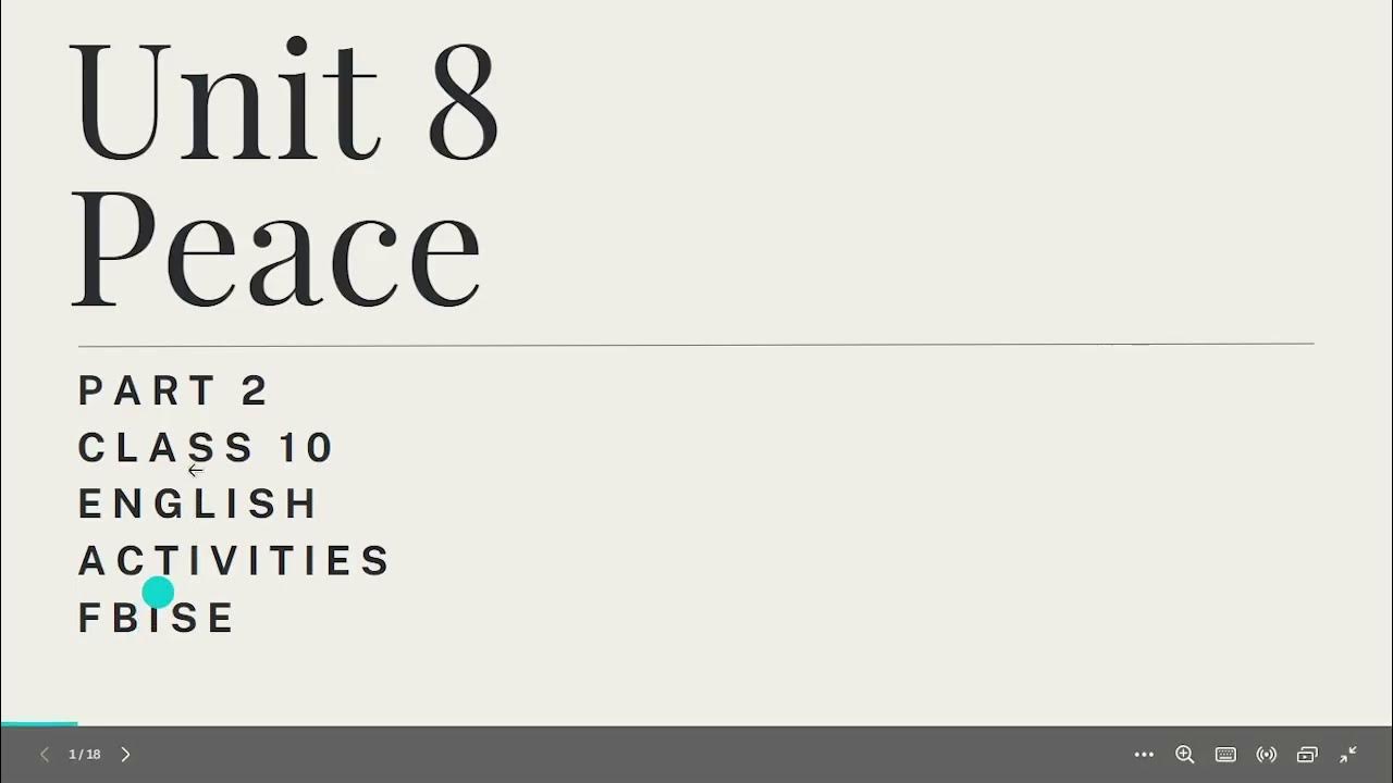 Unit 8, Peace, Part 2, Activities, Class 10, English, FBISE - YouTube