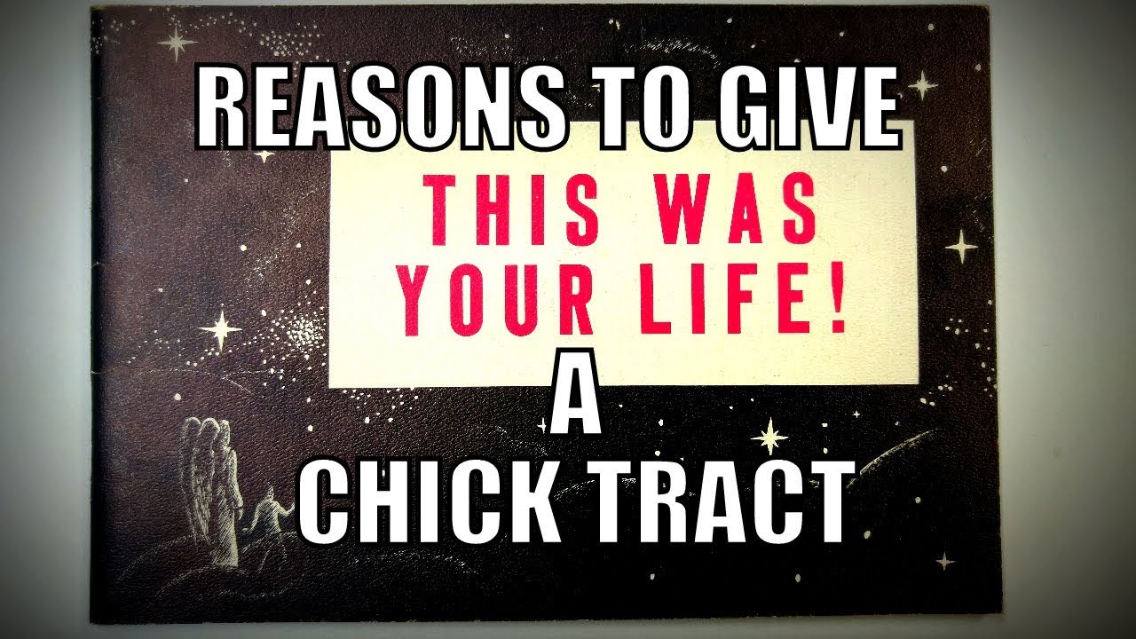 Reasons to Give a Chick Tract - YouTube
