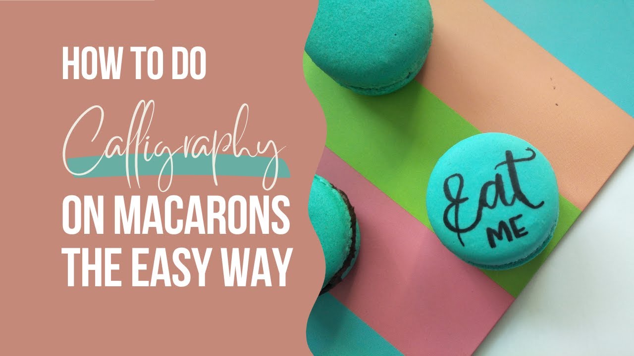 Easily Create Calligraphy On Macarons - YouTube
