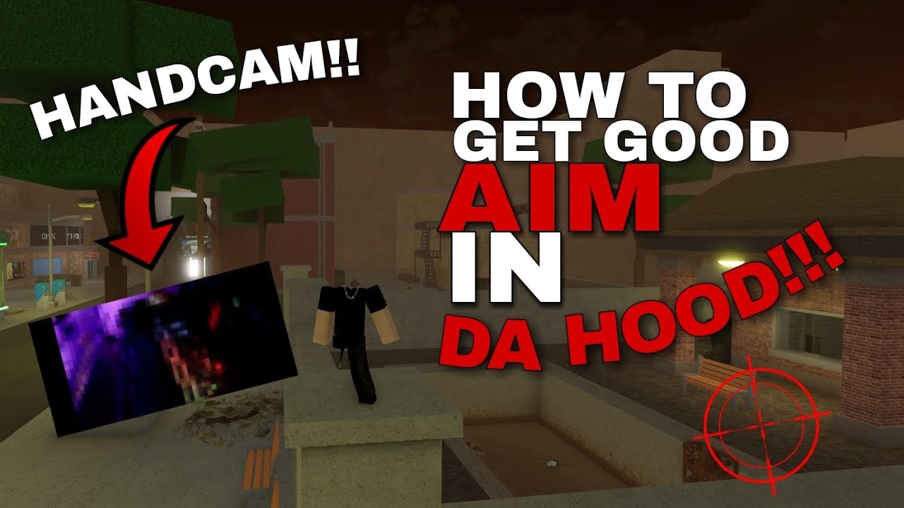 How To Get Good AIM In DA HOOD!!! w/HandCam - YouTube