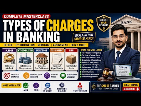 Types of Charges in Banking Explained | Pledge, Hypothecation, Mortgage, Assignment, Lien 