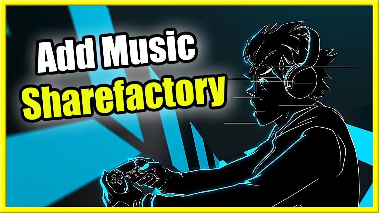 How to Add Music to Sharefactory with USB (PS5 Tutorial) - YouTube
