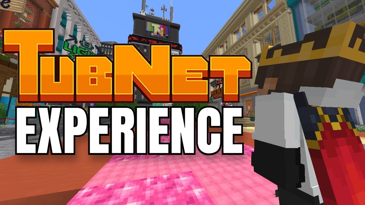 The TubNet Experience.. (Minecraft) - YouTube