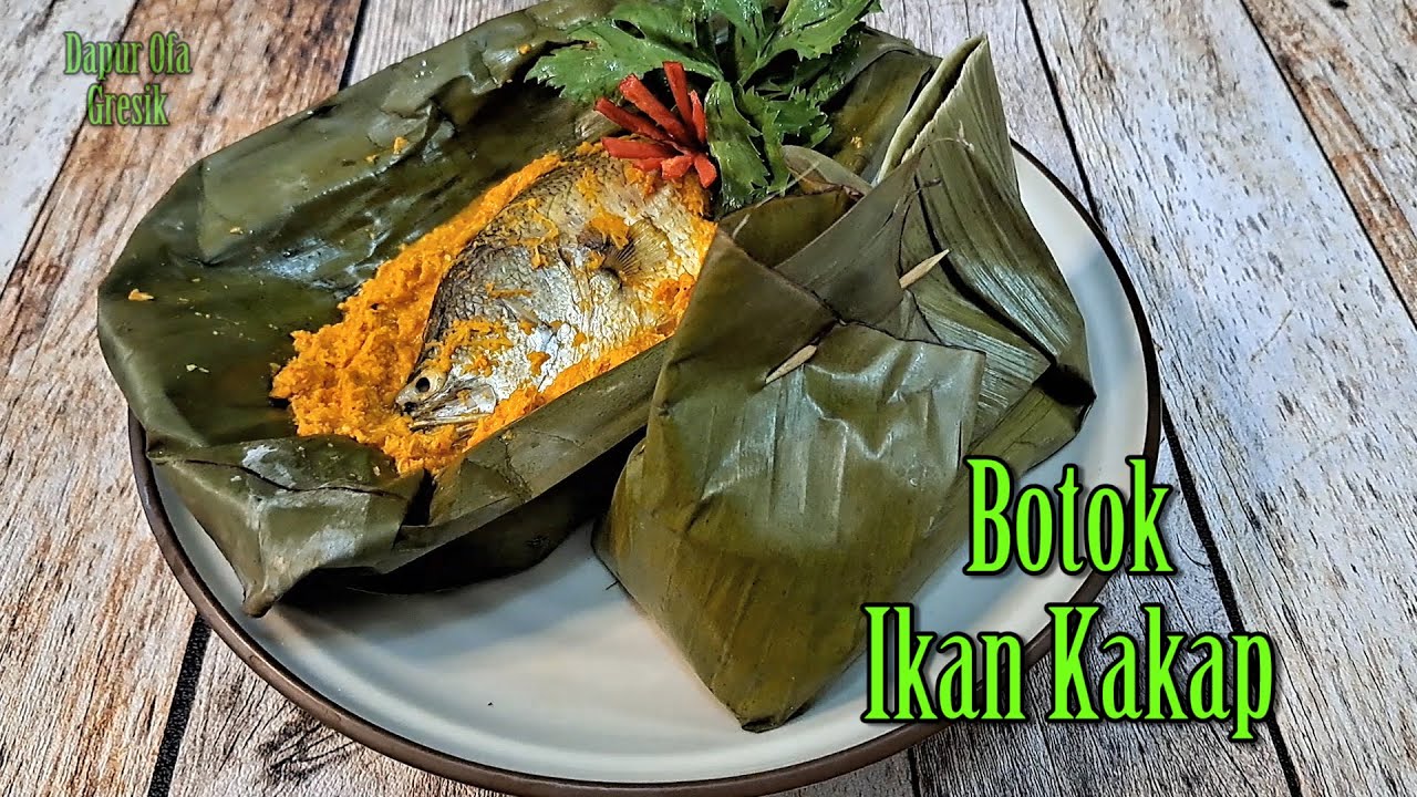 Resep Botok Ikan Kakap - YouTube