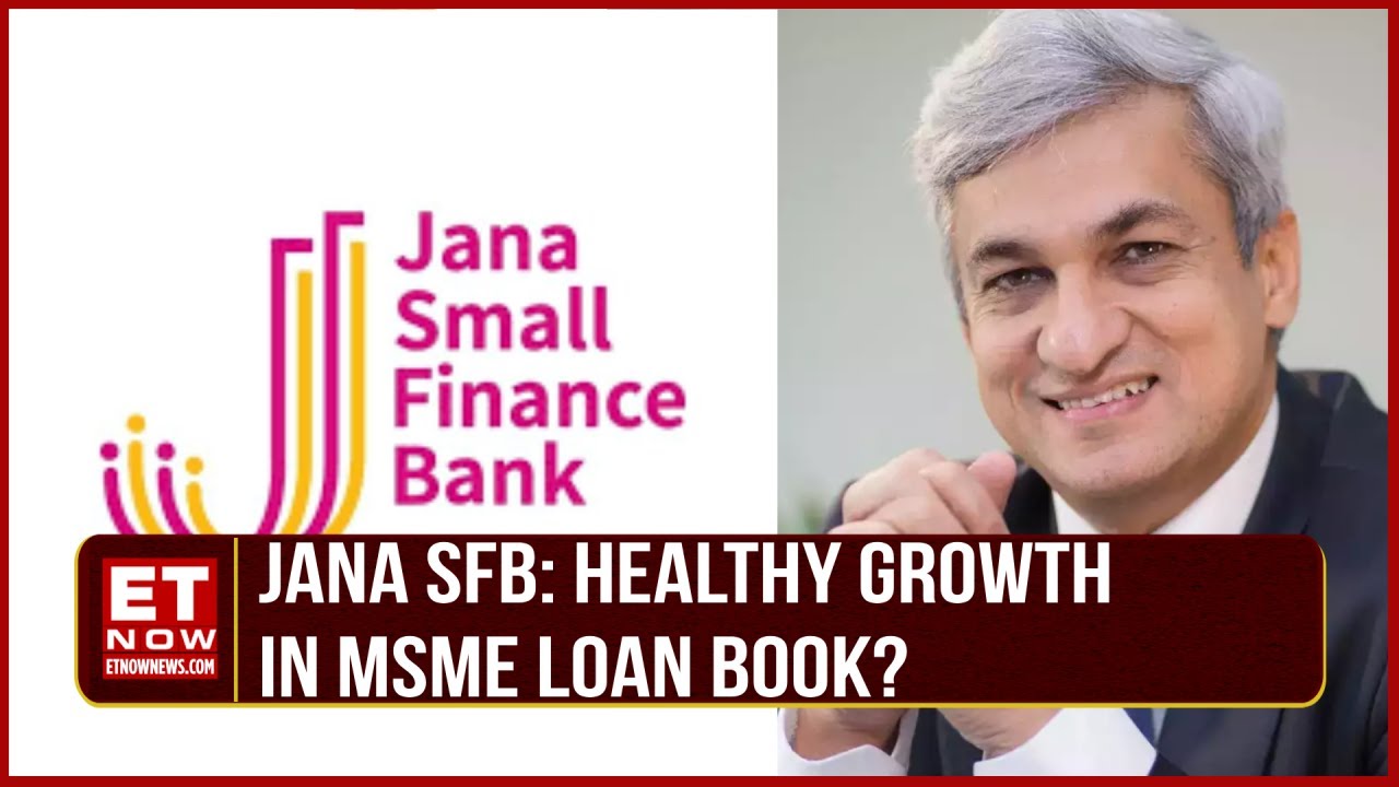 Jana Small Finance Bank: Credit Costs, NIMs To Stabilise? | MD & CEO ...
