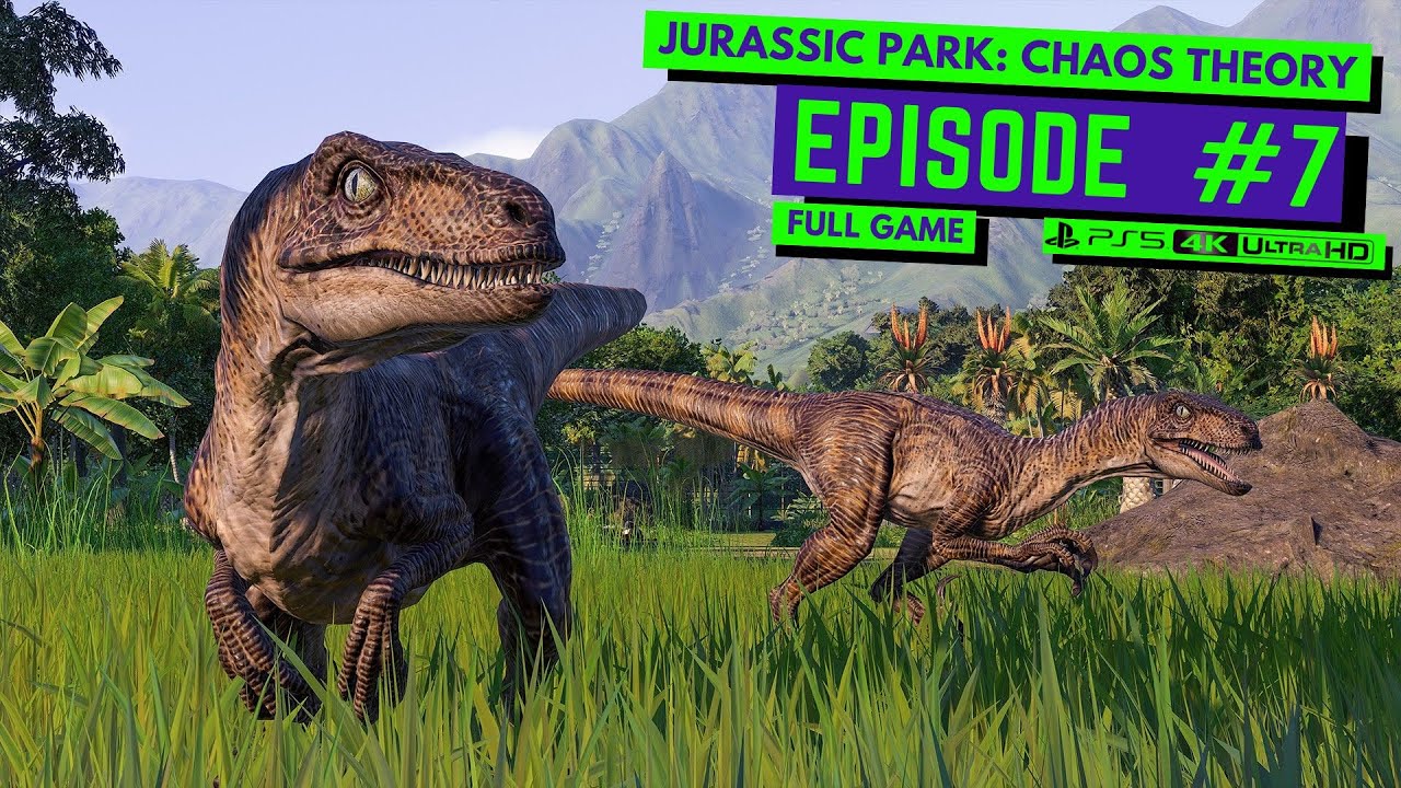 JURASSIC PARK - Chaos Theory - EPISODE 7 - YouTube