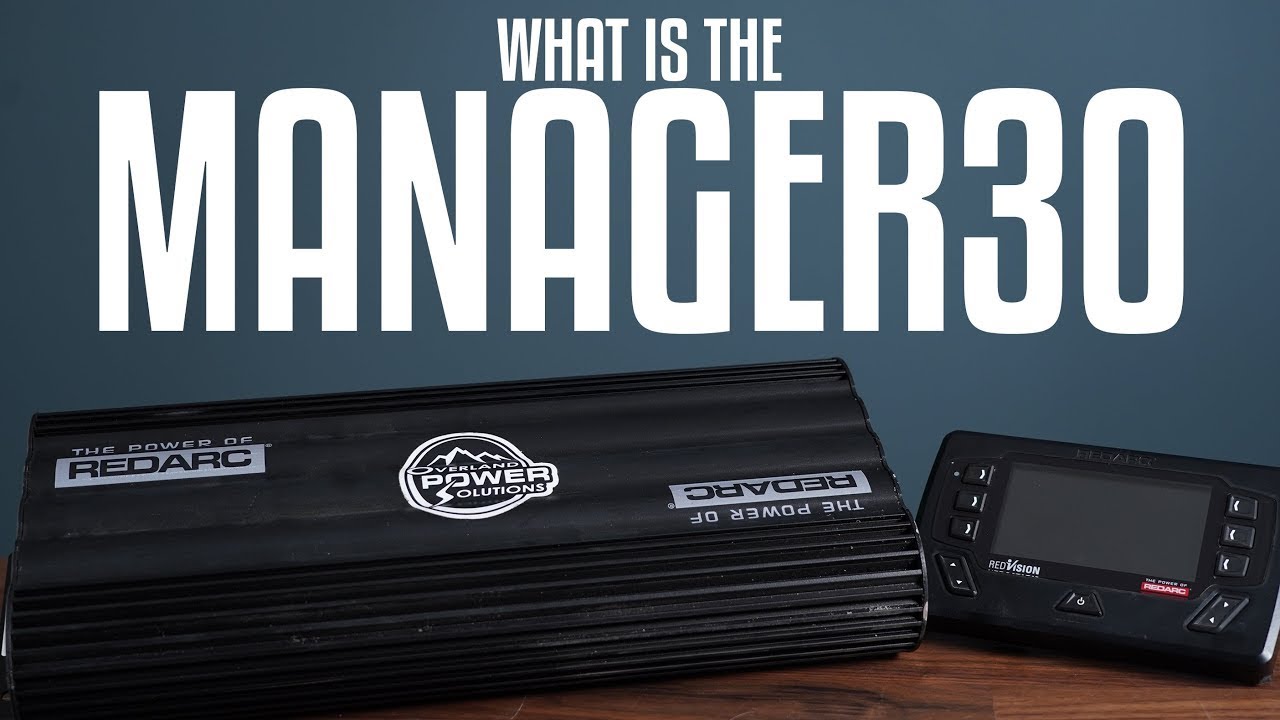 What is REDARC's Manager30? - YouTube
