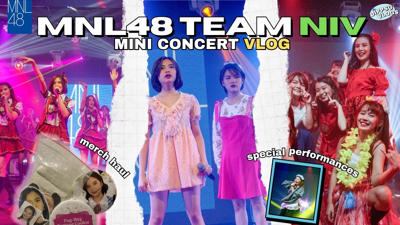 MNL48 TEAM NIV CONCERT VLOG | Dippsu - YouTube