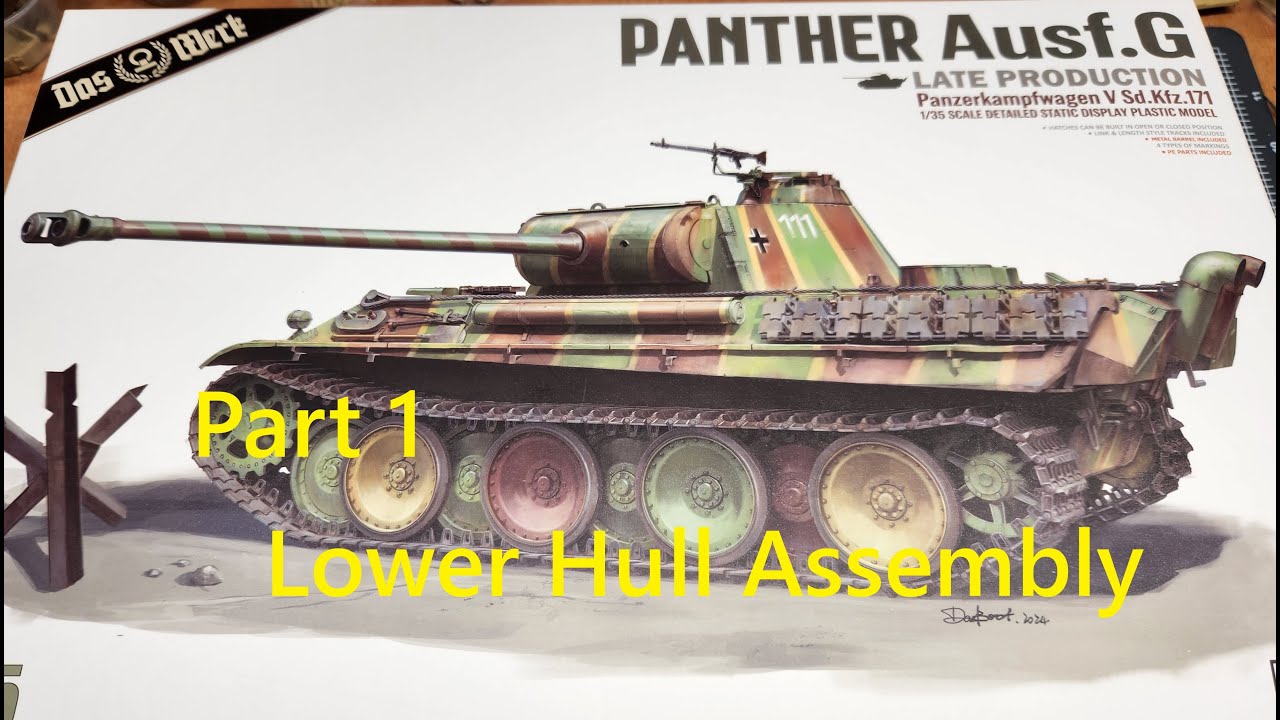 Panther Ausf. G, Late Production, Part 1, Lower Hull Assembly - YouTube