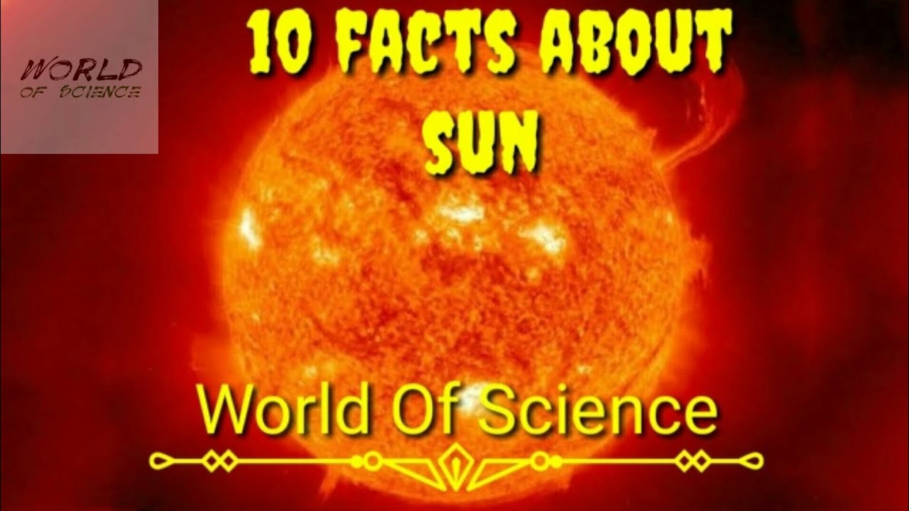 10 interesting facts about sun - YouTube