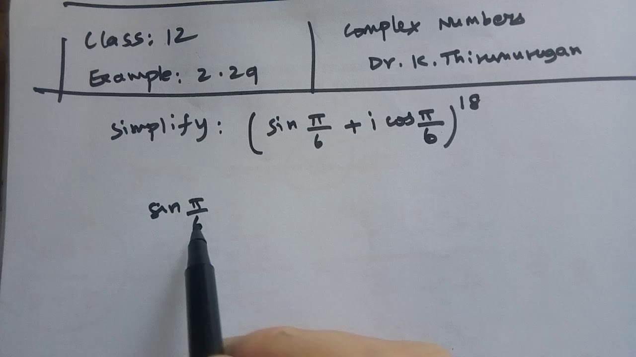 Class-12 | Simplify:(sinπ/6+sinπ/6)^18 |Complex numbers | Dr.K.Thirumurugan - YouTube