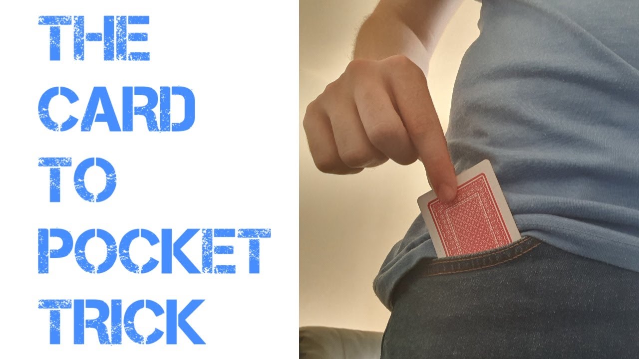 The Card To Pocket Trick Performance - YouTube