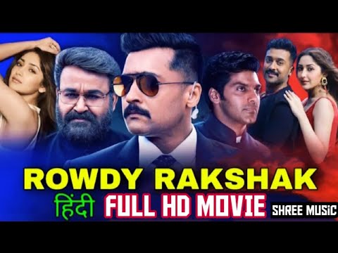 Rowdy Rakshak Movie || Ravdy Rakshak Full Movie in Hindi dubbed / Latest Hindi dubbed Movie South