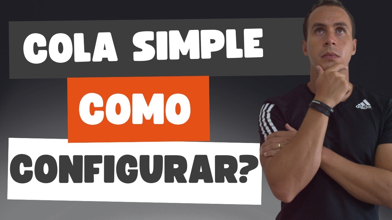 CONFIGURAR COLA SIMPLE? | WARLEY GOES - YouTube
