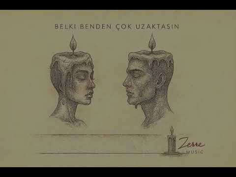 Belki Benden Çok Uzaktasın (Official Video)