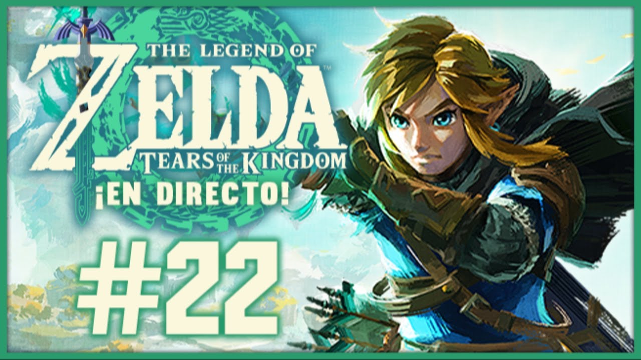 The Legend of Zelda: Tears of The Kingdom en directo con Adri y Onion ...