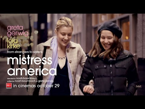MISTRESS AMERICA - IN CINEMAS OCTOBER 29