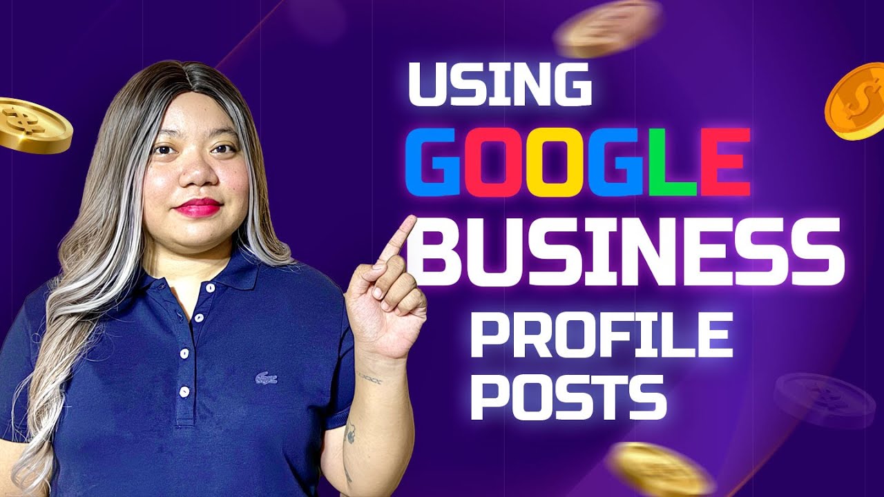 How to use Google Business Profile Posts - YouTube