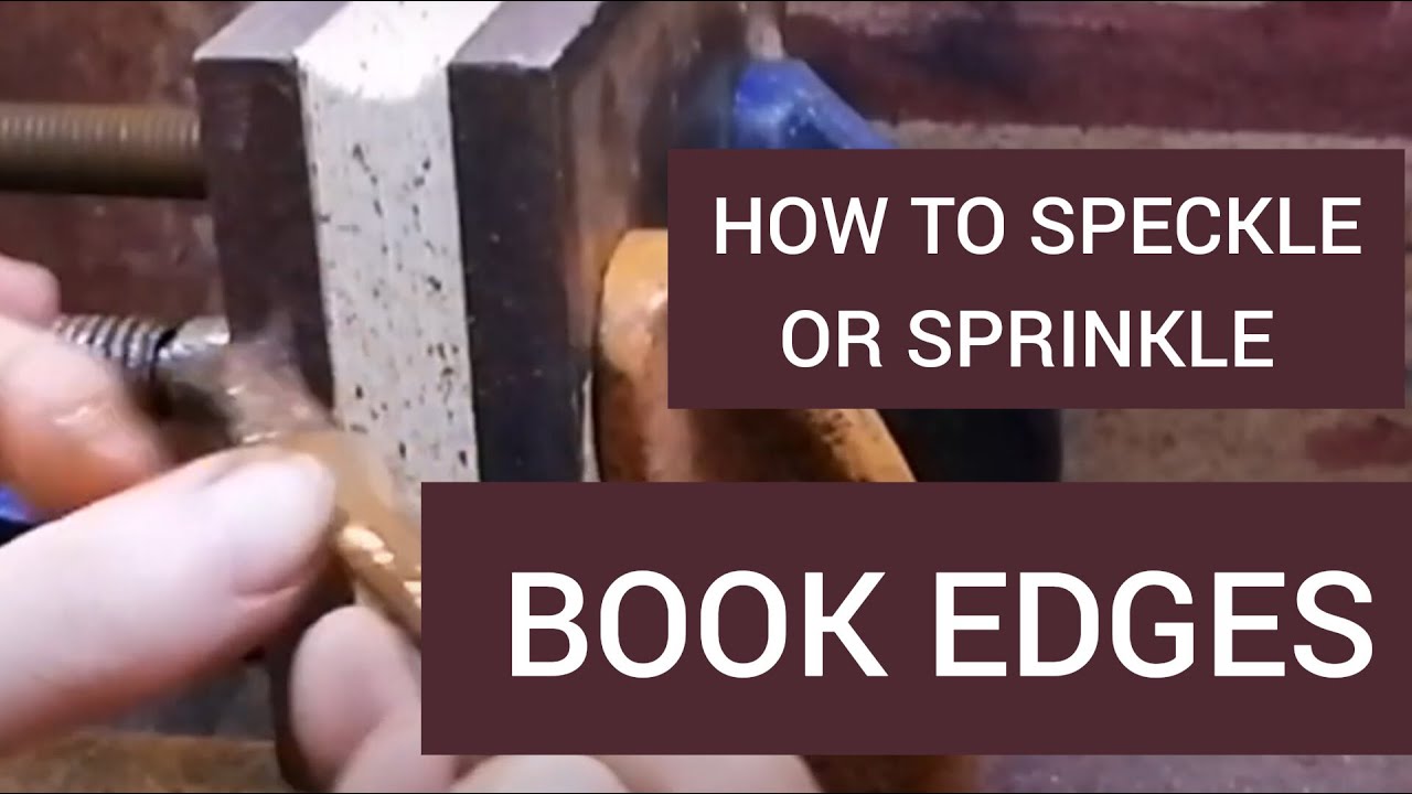 How to speckle or sprinkle book edges - YouTube