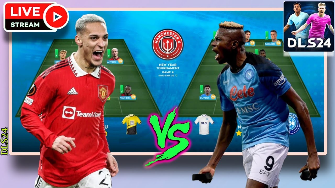 DLS 2024 | NEW YEAR TOURNAMENT | MANCHESTER' UNITED VS NAPOLI | REAL ...