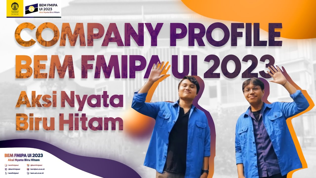 COMPANY PROFILE BEM FMIPA UI 2023 - YouTube